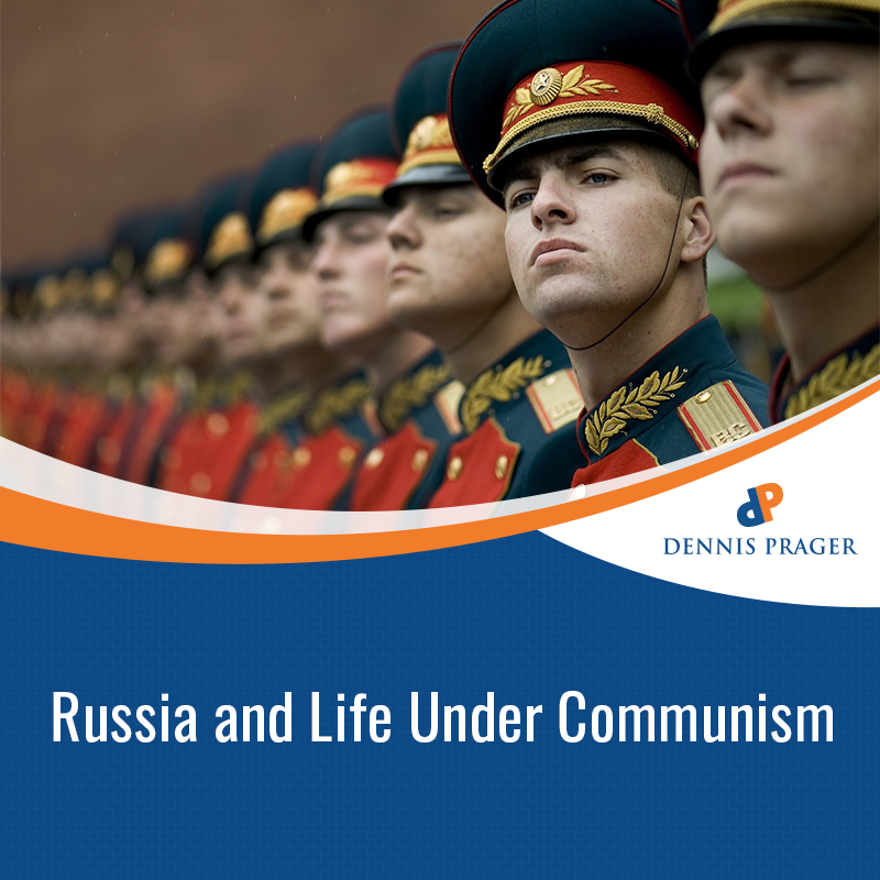 Russia and Life Under Communism - Pragertopia